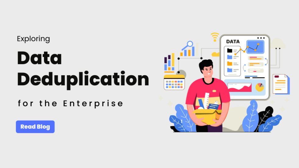 Exploring Data Deduplication For The Enterprise | StoneFly