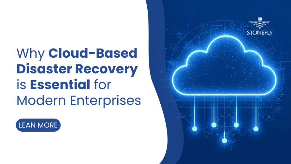 Why Cloud-Based Disaster Recovery Is Essential For Modern Enterprises